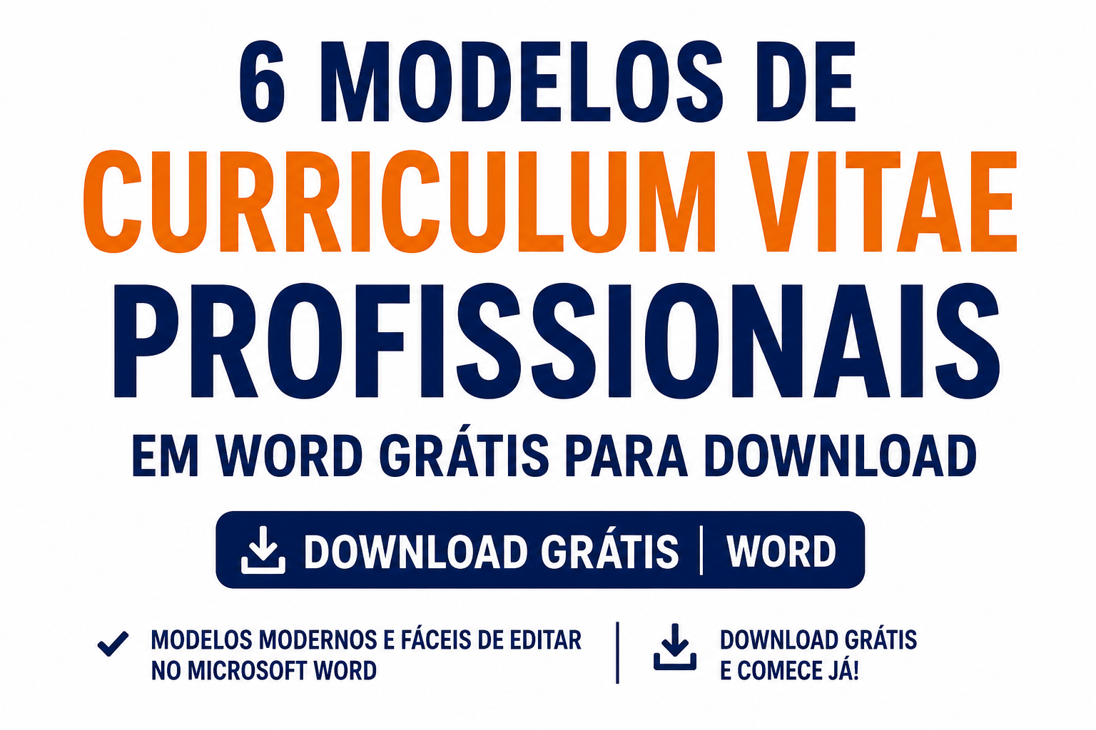 6 Modelos de Curriculum Vitae Profissionais em Word Grátis para ...
